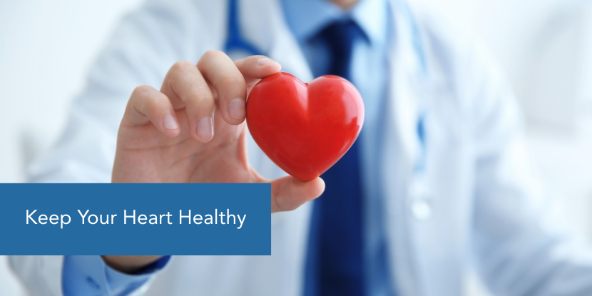 Keep Your Heart Healthy