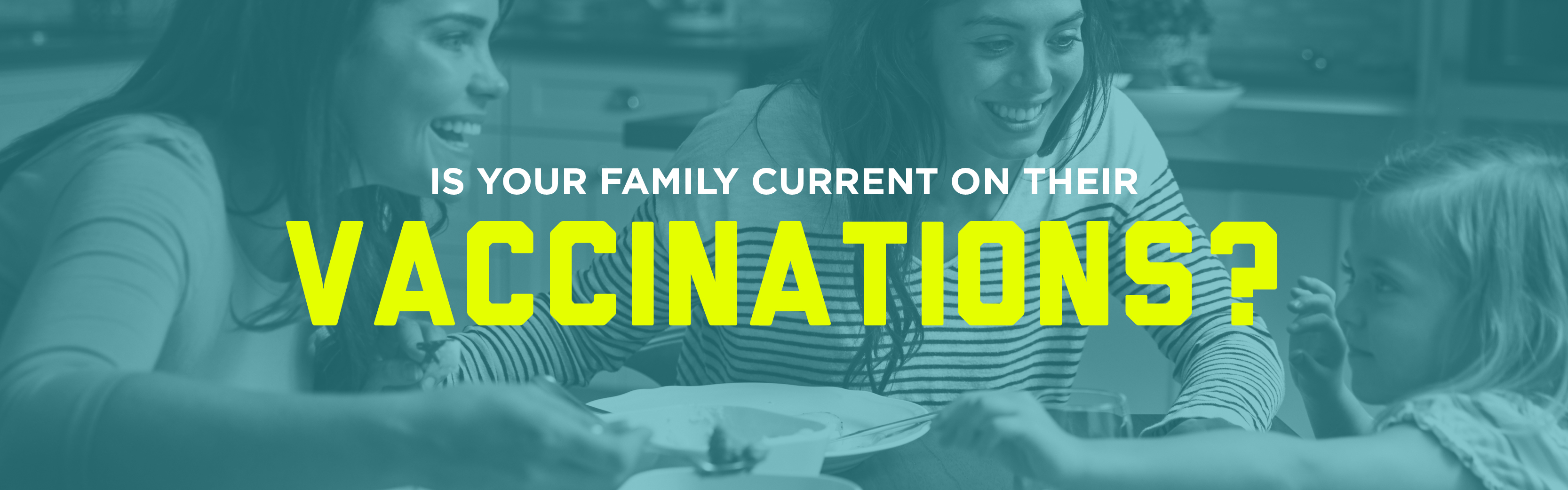 National Immunization Awareness Month: Vaccines Protect Us All!