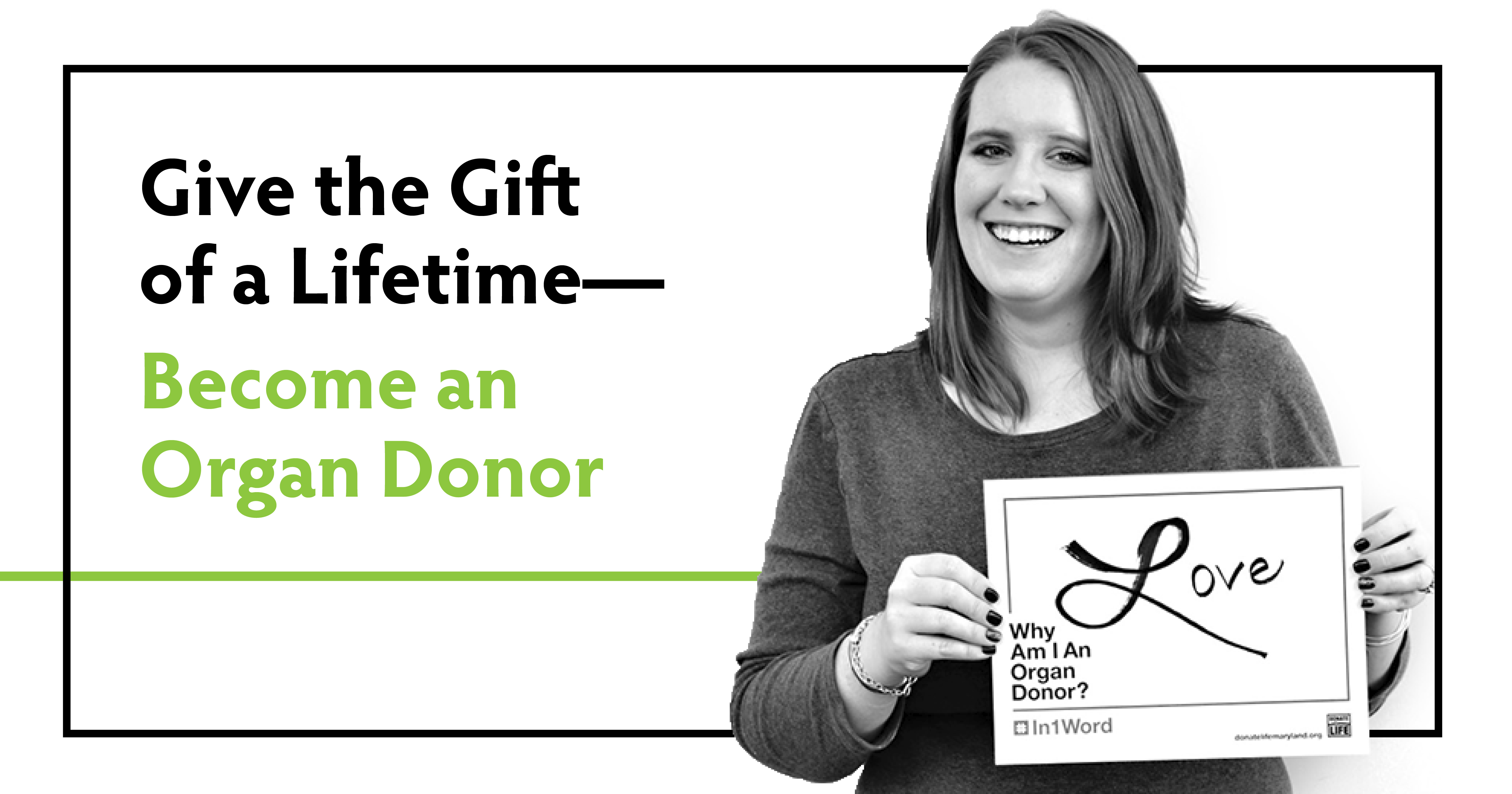 Give the Gift of Life - Support Donate Life Month